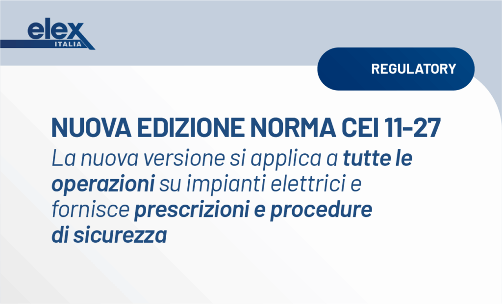 Nuova edizione della Norma CEI 11-27: aggiornamenti per la sicurezza ...